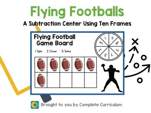 Subtracting with Tens Frames Math Center--Flying Footballs | TPT