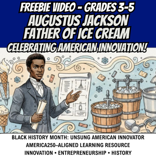 FREE Augustus Jackson Video | Black History Month America250 (Grades 3–5)