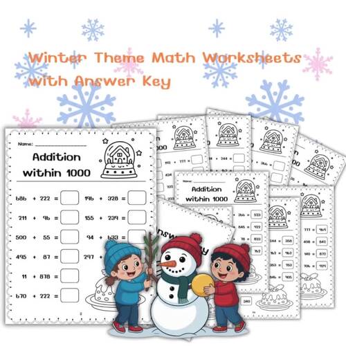 Winter Addition Within 1000 Worksheets | 50 Math Practice Pages + 50 ...
