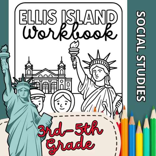 Ellis Island Virtual Tour Workbook | Immigration to America | 3rd–5th Grade