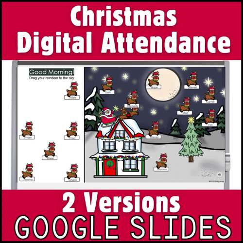 Christmas Editable Attendance Google Slides Digital Resources by Emily Ames