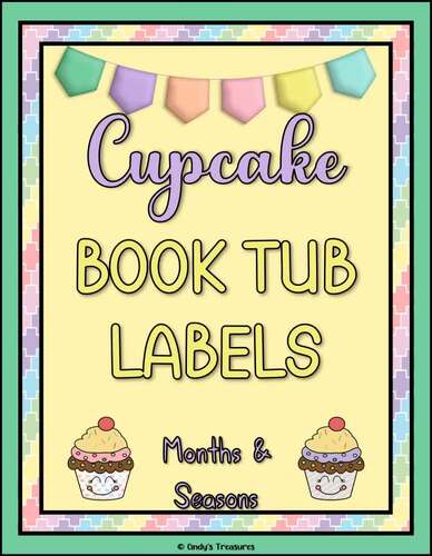Cupcake Book Tub Labels by Month and Season by Cindy's Treasures