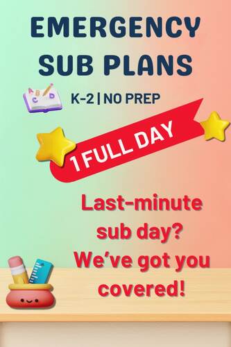 Emergency Sub Plans |SEL Reading Writing Math |K–2 |US Edition |Color ...