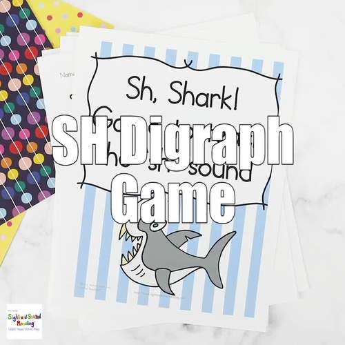 Sh Digraph Game with Sharks by Teaching Reading Made Easy | TPT