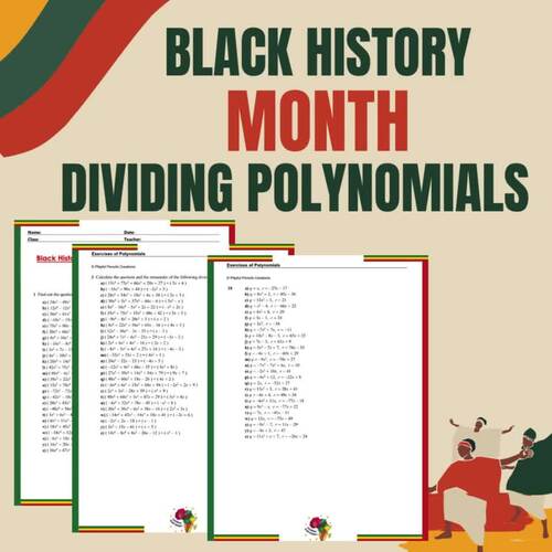 Black History Month Dividing Polynomials (Long and/or Synthetic ...