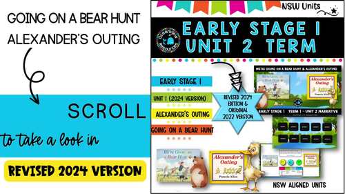 ES1 UNIT 2 (2024 update) GOING ON A BEAR HUNT Component B NSW DET unit