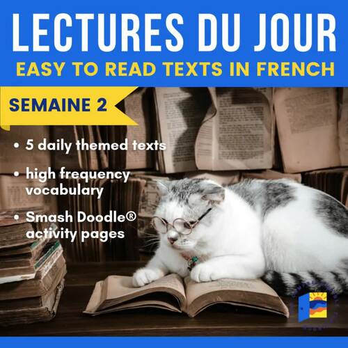 Lectures du jour: Semaine 2 - Five readings in French for beginners