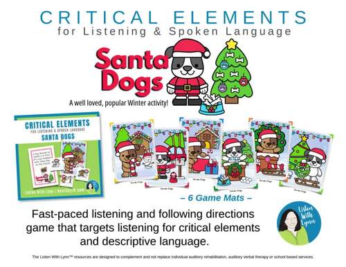 SANTA DOGS Listening for Critical Elements Directions Descriptions DHH