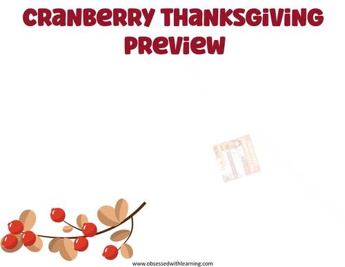 Cranberry Thanksgiving Activities, Reading Comprehension, Writing, Science