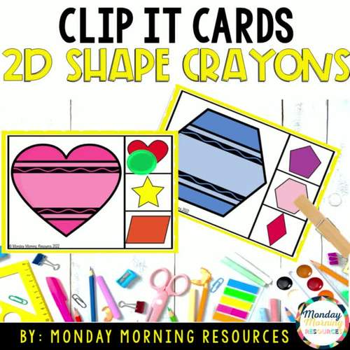 Back to School 2D Shape Clip It Cards Crayons-Foundation/Kindergarten Math