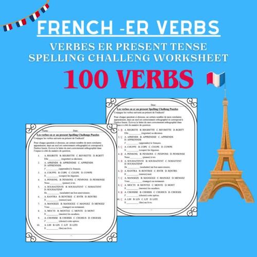 French ER Verbs Verbes ER Present Tense Spelling Challeng Worksheet No Prep
