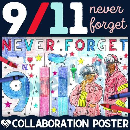 9/11 Remembrance Collaborative Poster Activity | September 11th First ...