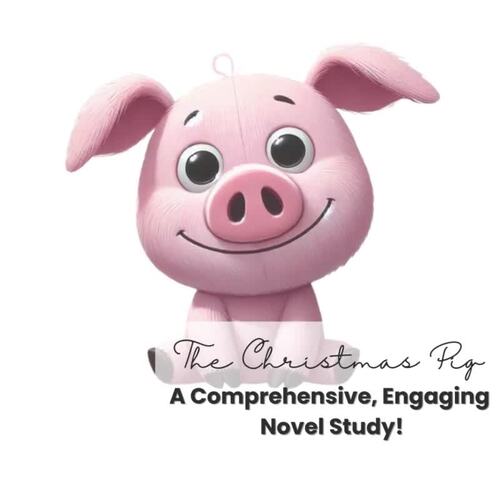 THE CHRISTMAS PIG Novel Study by The Book Bandit | TPT