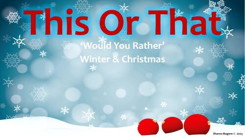 This OR That - Winter & Christmas Theme (Icebreaker & Movement Activity)
