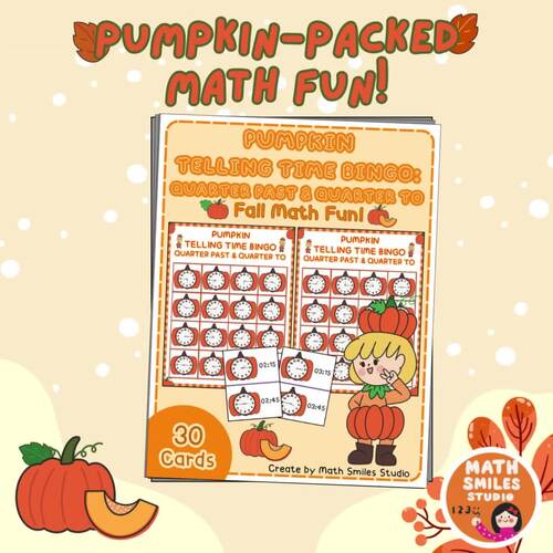 Pumpkin Telling Time Bingo: Quarter Past & Quarter To | Fall Math Fun ...