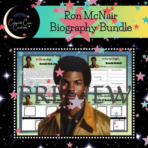 Black History Figure Ronald McNair Biography Bundle Research Project