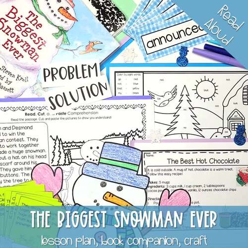 The Biggest Snowman Ever Lesson Plan, Book Companion, and Snowman Craft