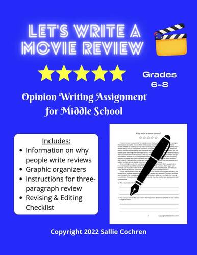 Let's Write a Movie Review! Opinion Writing Assignment for Middle School