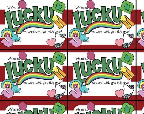 Lucky Charms Beginning of Year Gift Tag- We're so lucky to work with ...