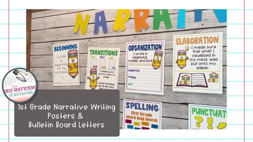 1st Grade Narrative Writing Bulletin Board Set by The Self-Sufficient ...