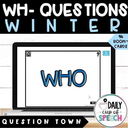 Wh Questions Speech Therapy | Winter by Daily Cup of Speech | TpT