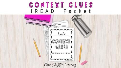 Context Clues IREAD Practice Packet by New Chapter Learning | TPT