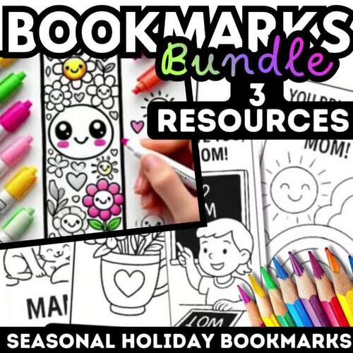 Coloring Bookmarks Bundle | Seasonal Holiday Bookmarks to Color Year ...