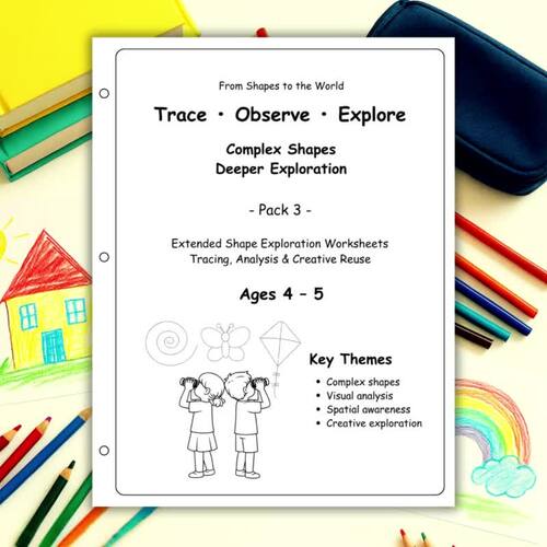 Trace • Observe • Explore - Complex Shapes, Deeper Exploration / Pack 3