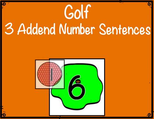 Golf Build 3 Addend Addition & Subtraction Number Sentences | TPT