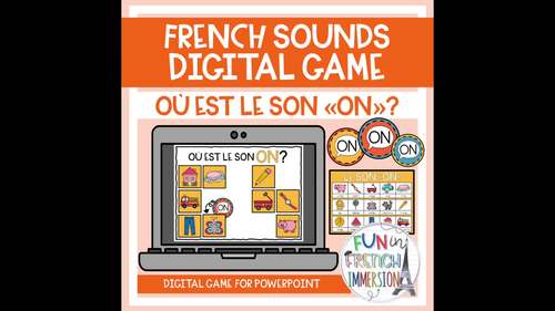 French Digital SOUND Games - Où est le son «ON»? by Fun in French Immersion