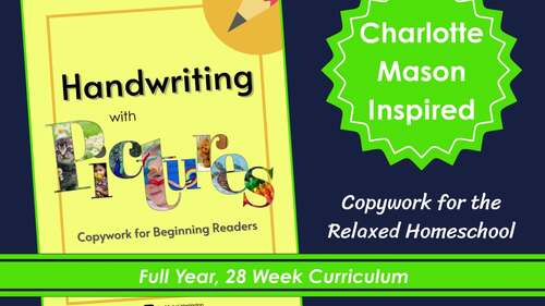 Handwriting with Pictures ALL OPTIONS Bundle | Charlotte Mason Copywork