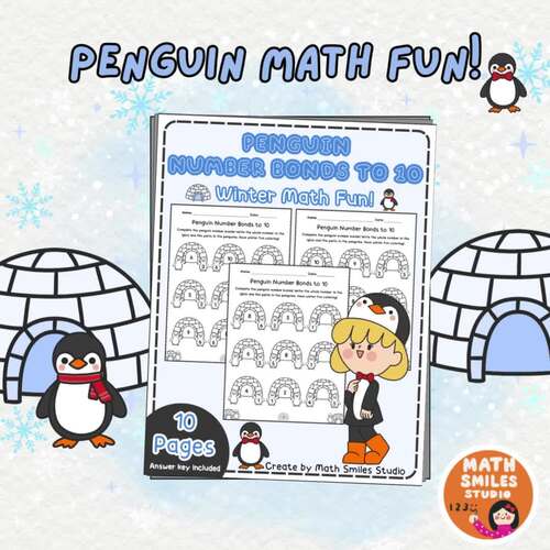 Penguin Number Bonds to 10 | Winter Math | Missing Number Bonds K-1st Grade