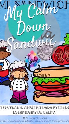 My Calm Down Sandwich - Calm Down Coping Strategies Coping - SPANISH ...