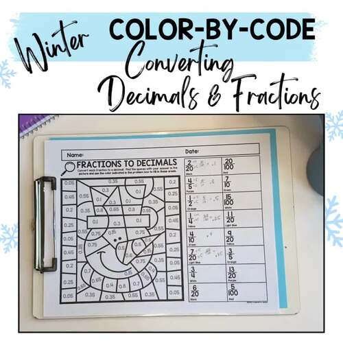 Winter Math Convert Decimals & Fractions Color by Code Differentiated ...