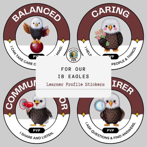 Eagle IB PYP Learner Profile Trait Sticker Set Student Reward Recognition