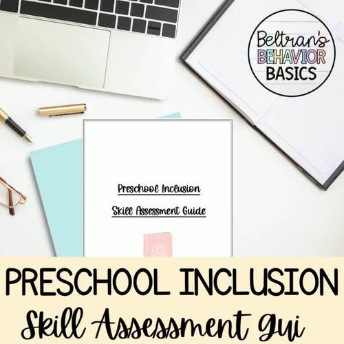 Preschool Assessment Guide for IEPs | Preschool Inclusion | TPT