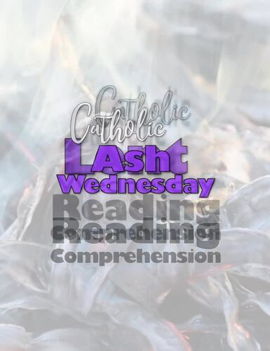 Ash Wednesday: Catholic Reading Comprehension Passage, Questions ...