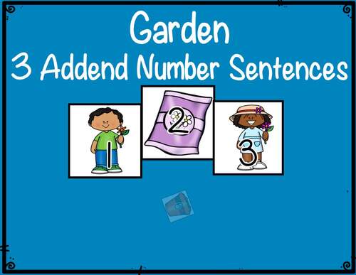 Garden Themed Build 3 Addend Addition & Subtraction Number Sentences