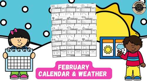 February Morning Work Calendar/Weather PreK Kindergarten First Grade TK UTK