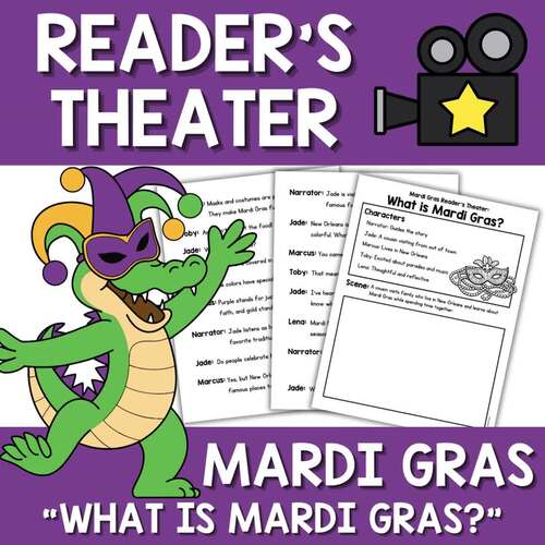 What is Mardi Gras Readers Theater Script | Reading Activity 2nd 3rd ...