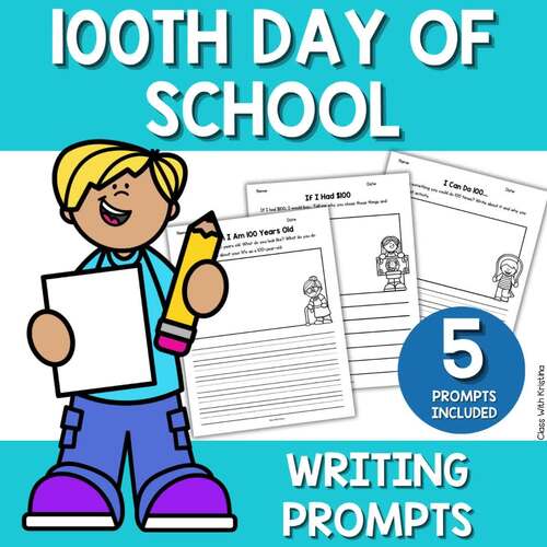 100th Day of School Writing Prompts Activities | 100 Years Old | If I ...