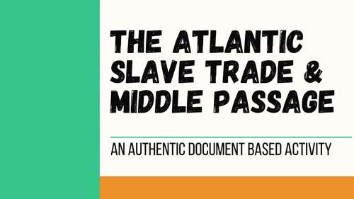 The Atlantic Slave Trade and the Middle Passage Stations by Peacefield ...