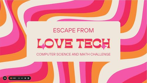 Computer Science and Math Escape Room -- Dating App -- "Escape from LoveTech"