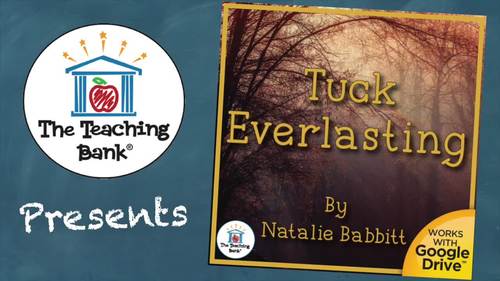 Tuck Everlasting Novel Study Book Unit Distance Learning by The ...
