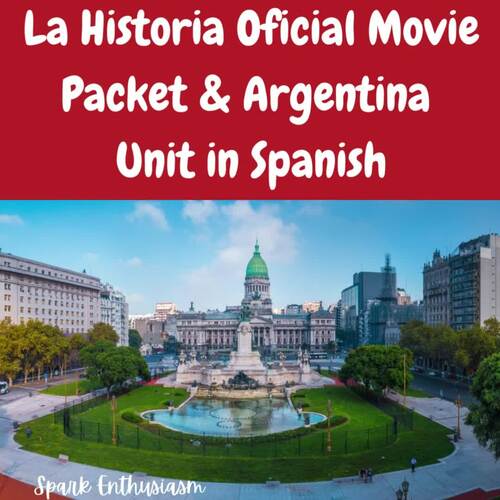La Historia Oficial Movie Packet & Argentina Unit in Spanish | TPT