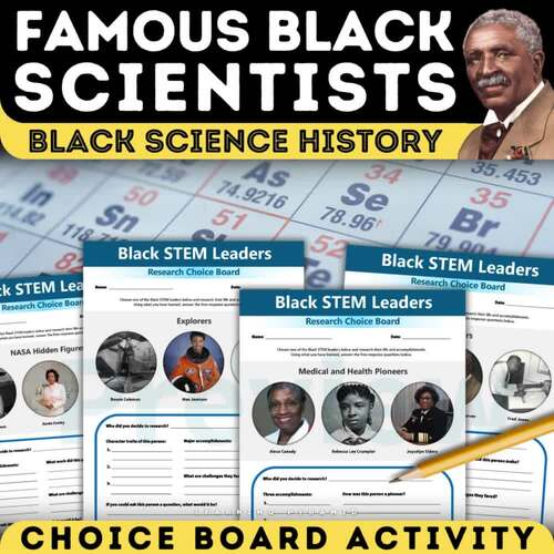 Black STEM Leaders Choice Board Activity Black Scientists Black History ...
