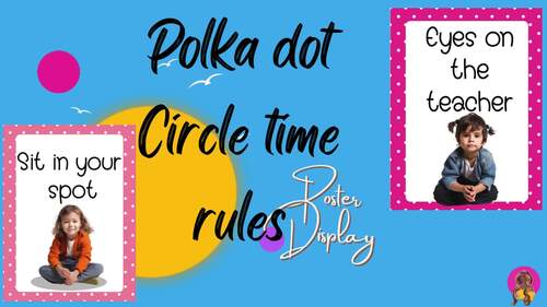 Polka Dot Circle Time Rules Poster for Preschool and Kindergarten