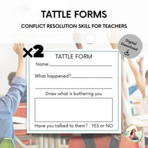 Tattle Form Conflict Resolution Skill For Teachers By Slay School Therapy