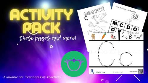 Letter C| Letter Recognition & Sound Recognition + Writing Activity Pack