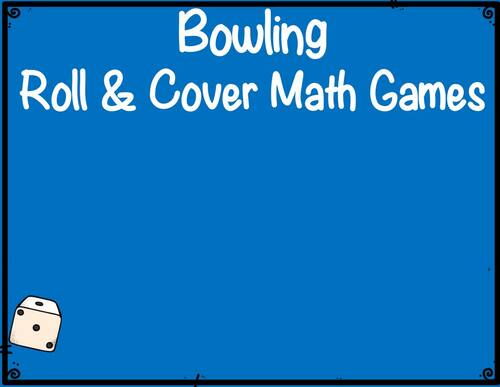 Bowling Themed Math Center Dice Games Two & Three Addend Addition
